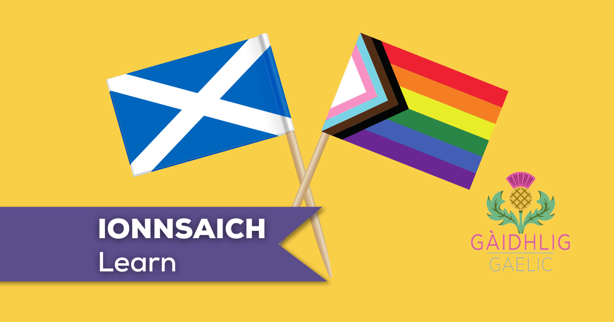 LGBTQI+ Inclusive Terminology in Gaelic – Young Scot