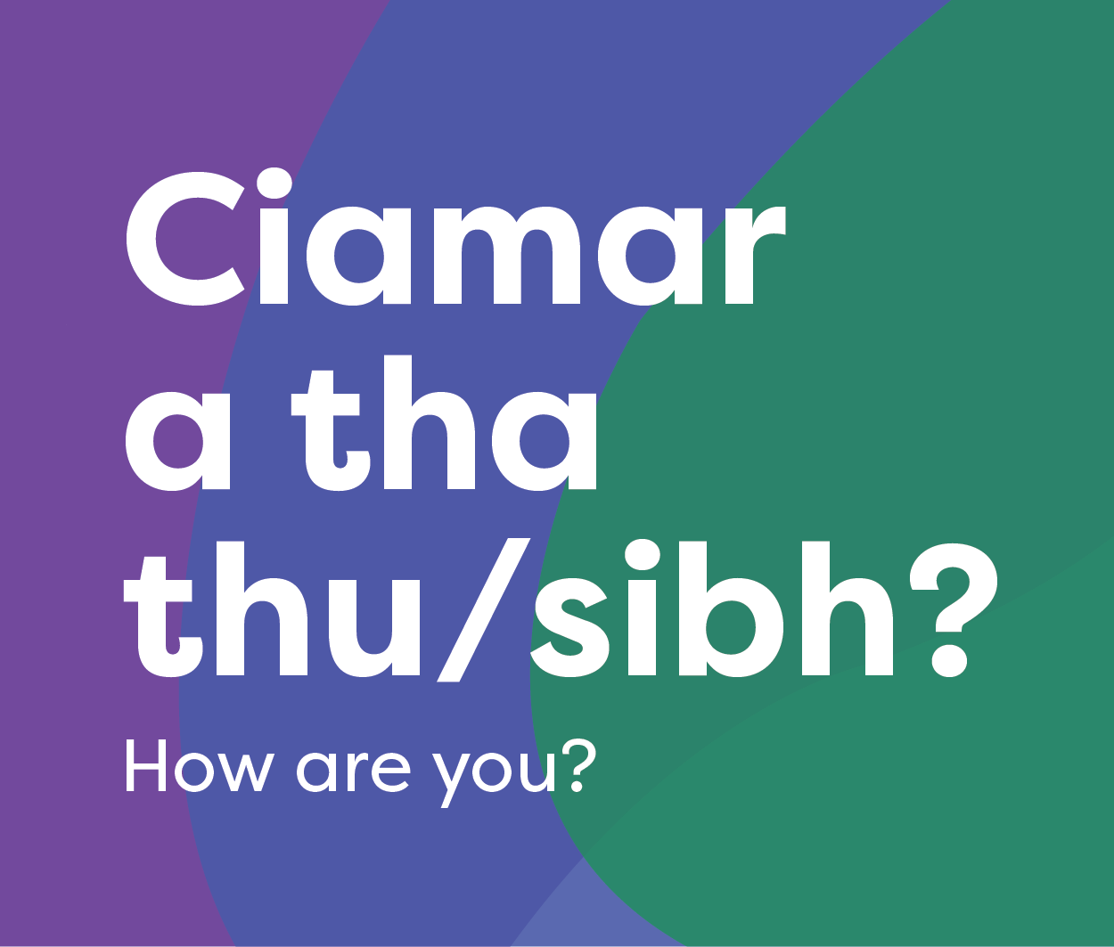 Gaelic Phrases – Introductory – Young Scot