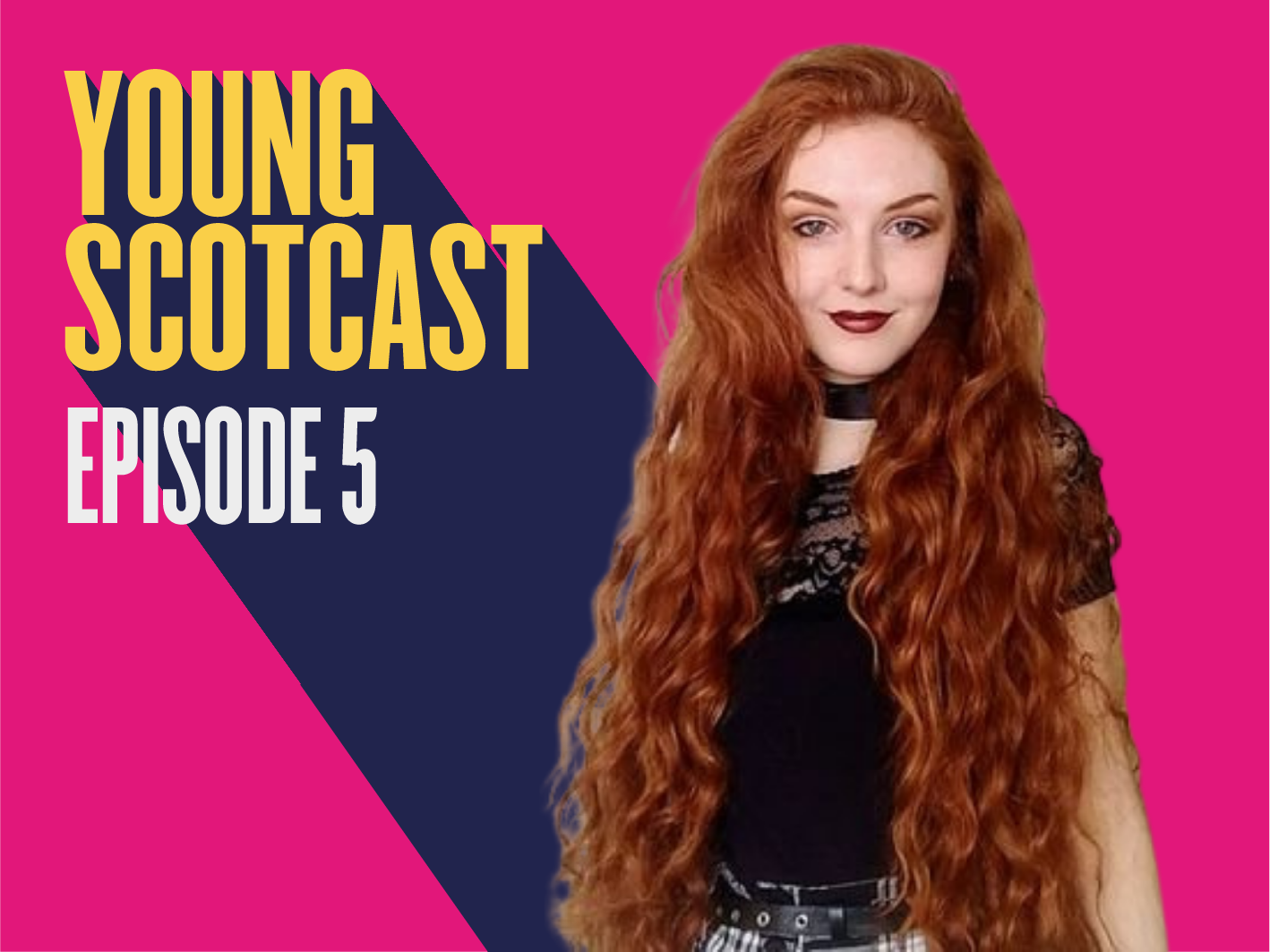 Young Scotcast Episode 5 – Young Scot